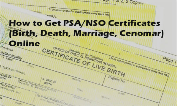 How to Get PSA NSO Certificates Birth Death Marriage Cenomar Online Jobs Abroads how-to-get-psa-nso-certificates-birth-death-marriage-cenomar-online-jobs-abroads