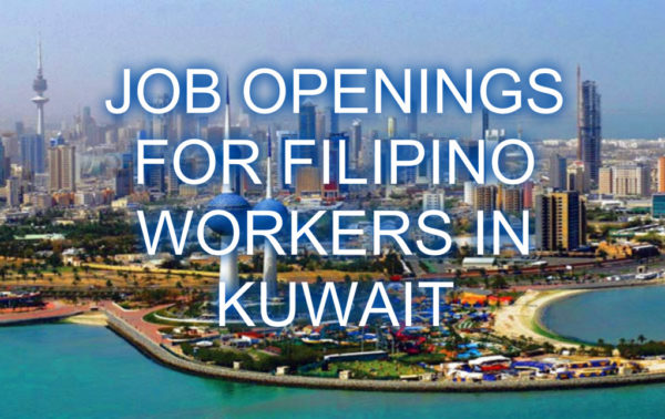 Hiring: Filipino Workers For Job Vacancies in KUWAIT - Jobs Abroads